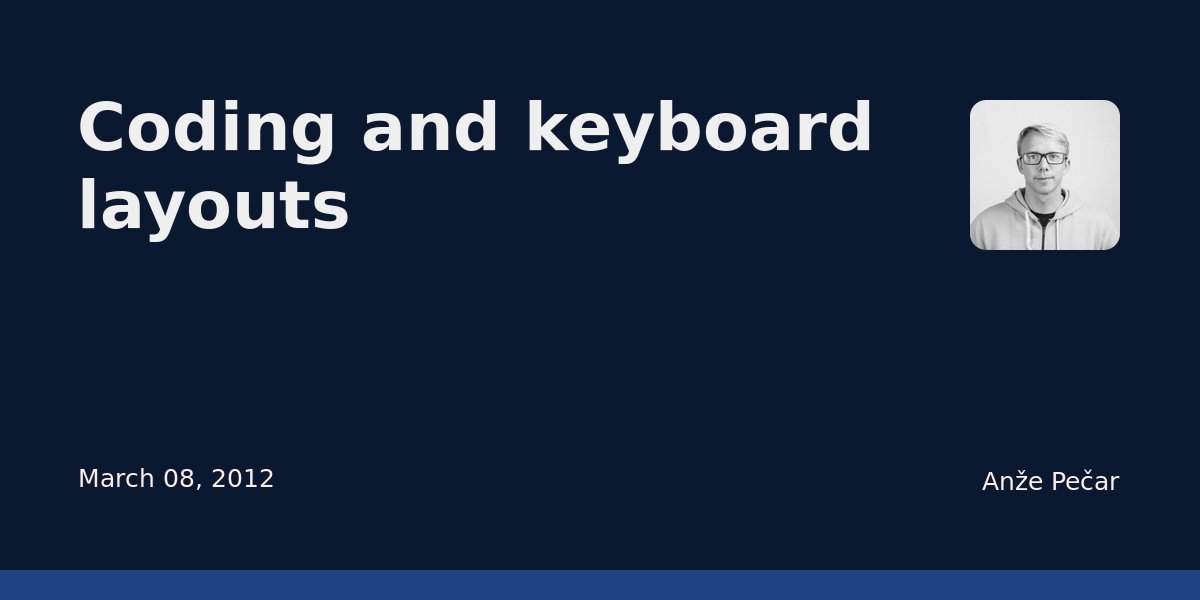 Coding and keyboard layouts | Anže’s Blog